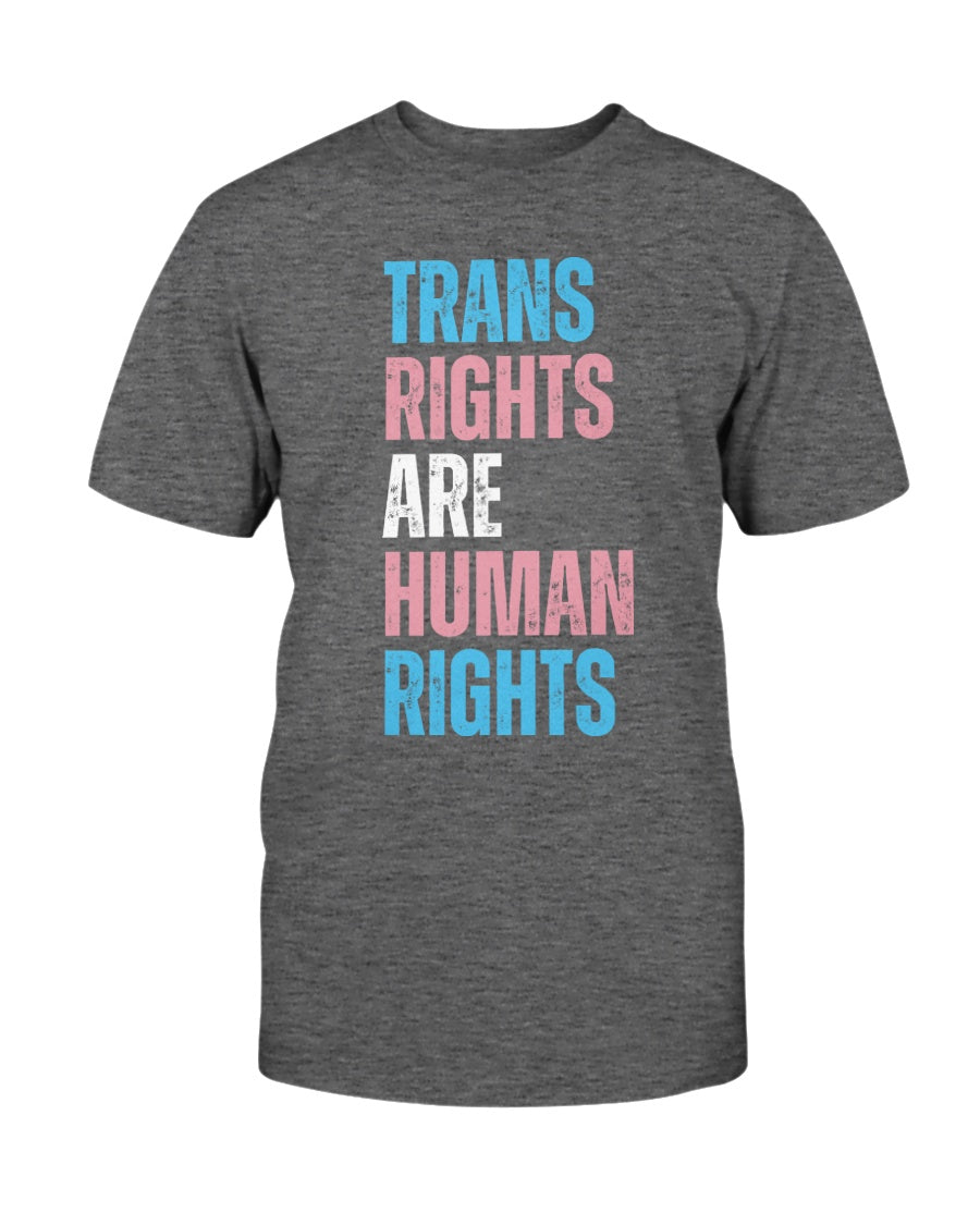 Trans Rights Are Human Rights Trans Support – I Support LGBT
